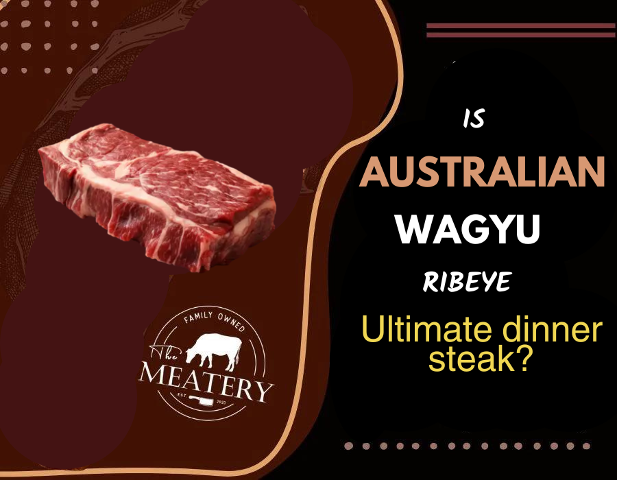 Is an Australian Wagyu Ribeye the ULTIMATE Dinner Steak? - A Symphony ...